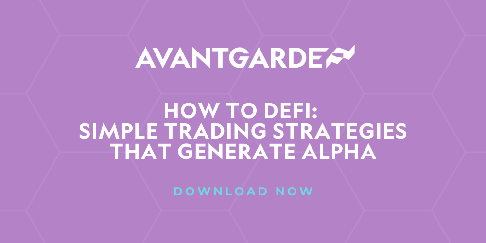 How to DeFi: Simple Trading Strategies to Generate Alpha