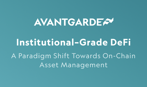 Institutional-Grade DeFi: A Shift Towards On-Chain Asset Management